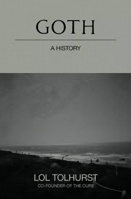 Two Histories of Goth – I WILL FIND THE RIGHT WORDS